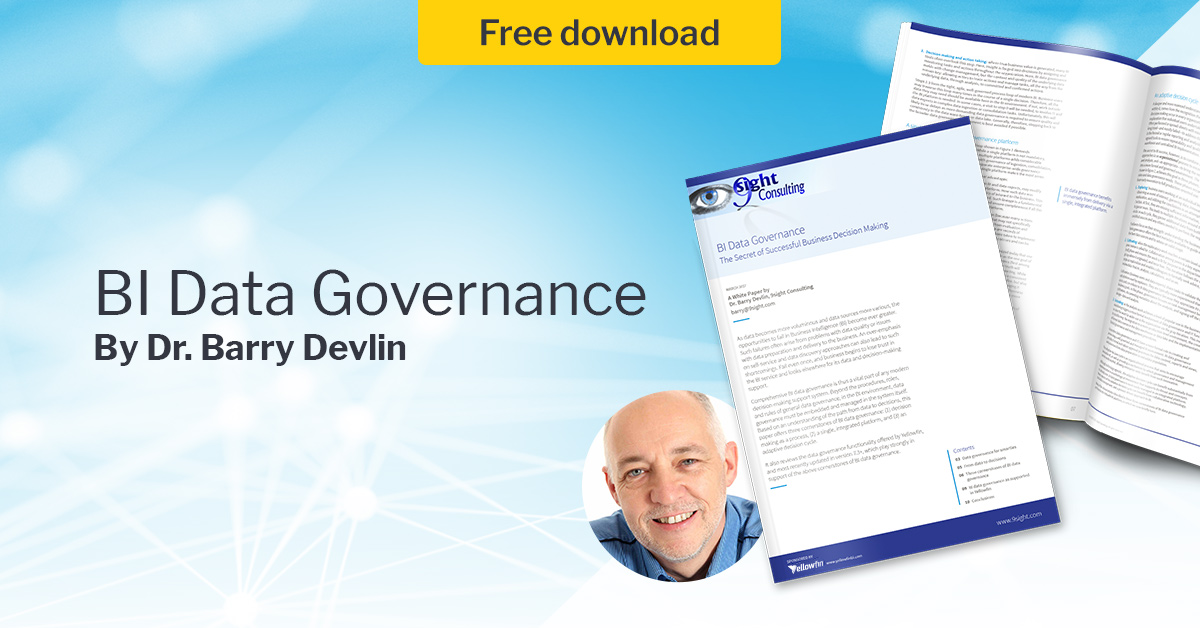 Yellowfin BI | BI Data Governance by Dr. Barry Devlin