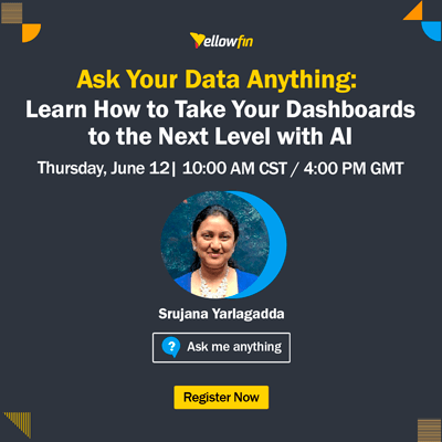 Ask Your Data Anything: Learn How to Take Your Dashboards to the Next ...